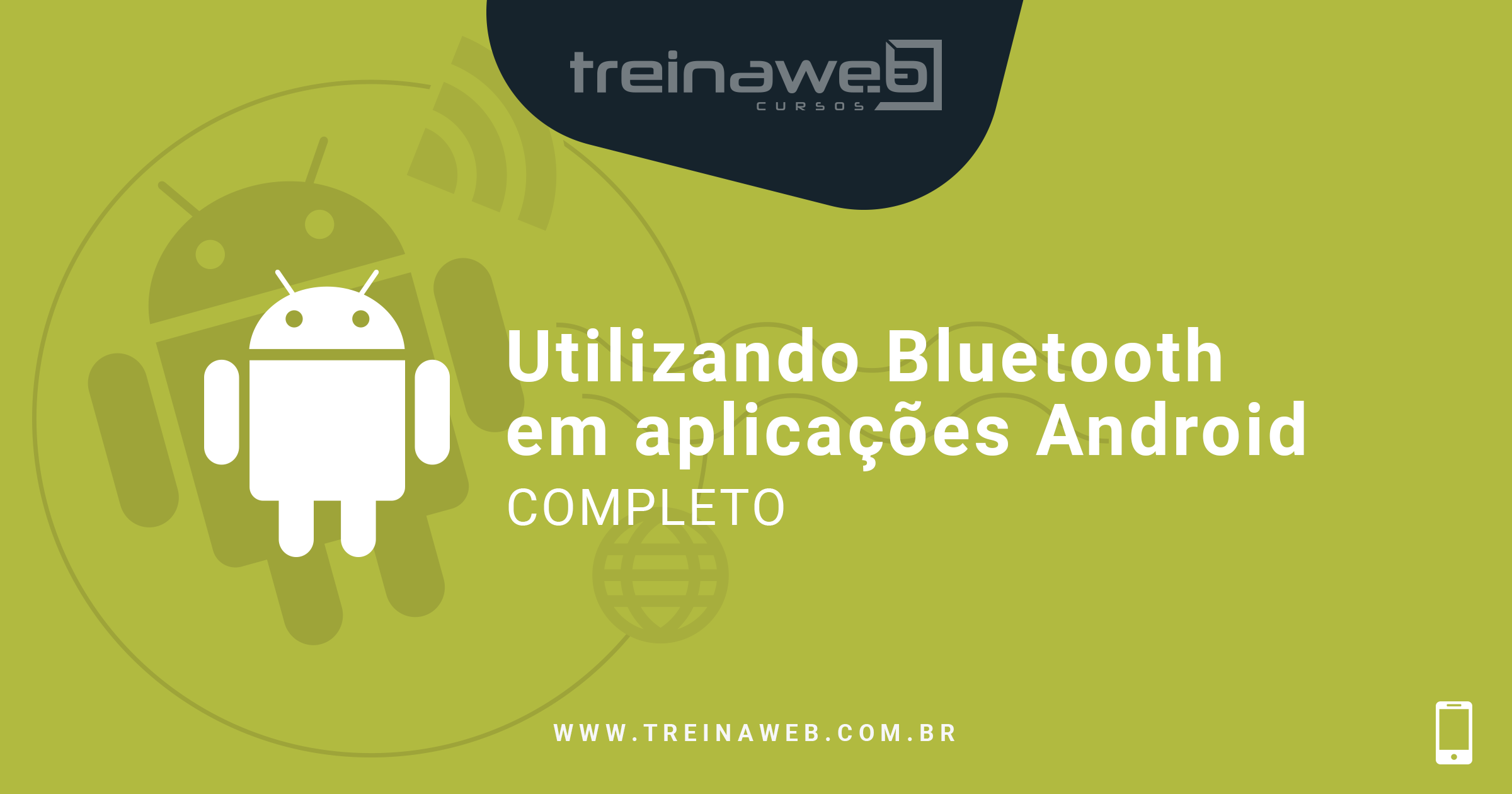 Curso de Android - Utilizando Bluetooth nas aplicações | TreinaWeb