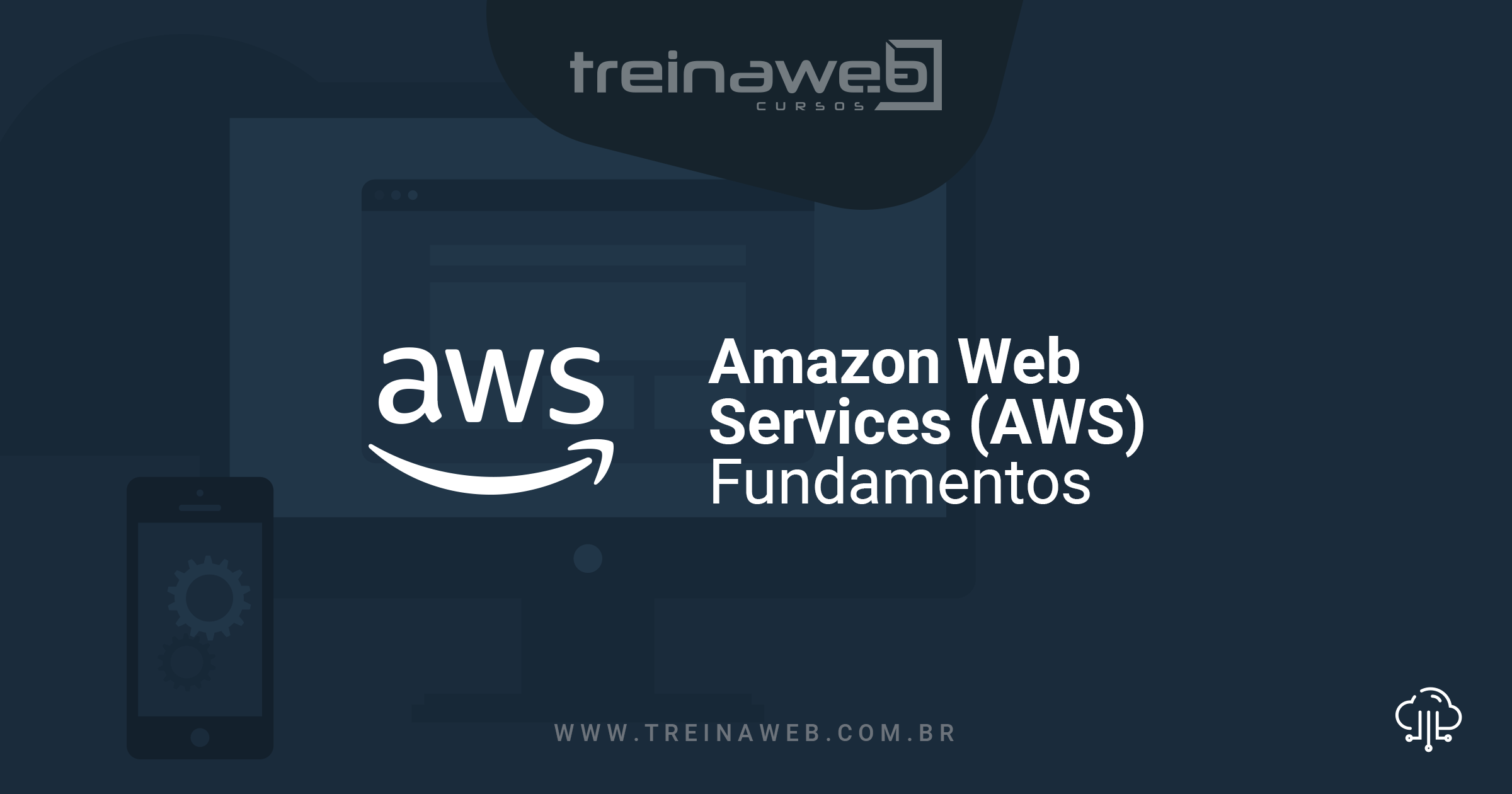 Curso de Amazon Web Services (AWS) - Fundamentos | TreinaWeb