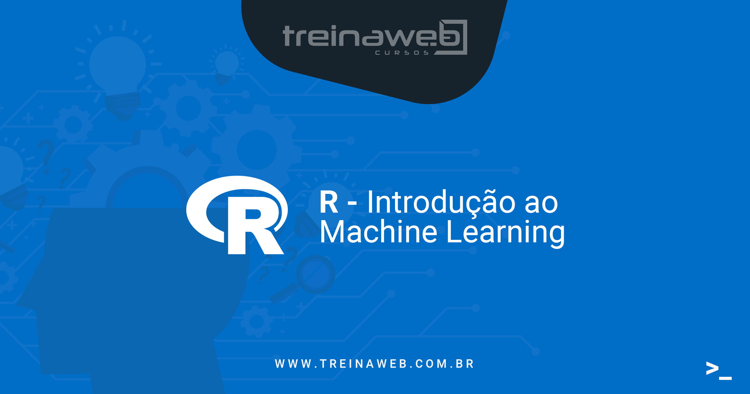 Curso de R - Introdução ao Machine Learning | TreinaWeb