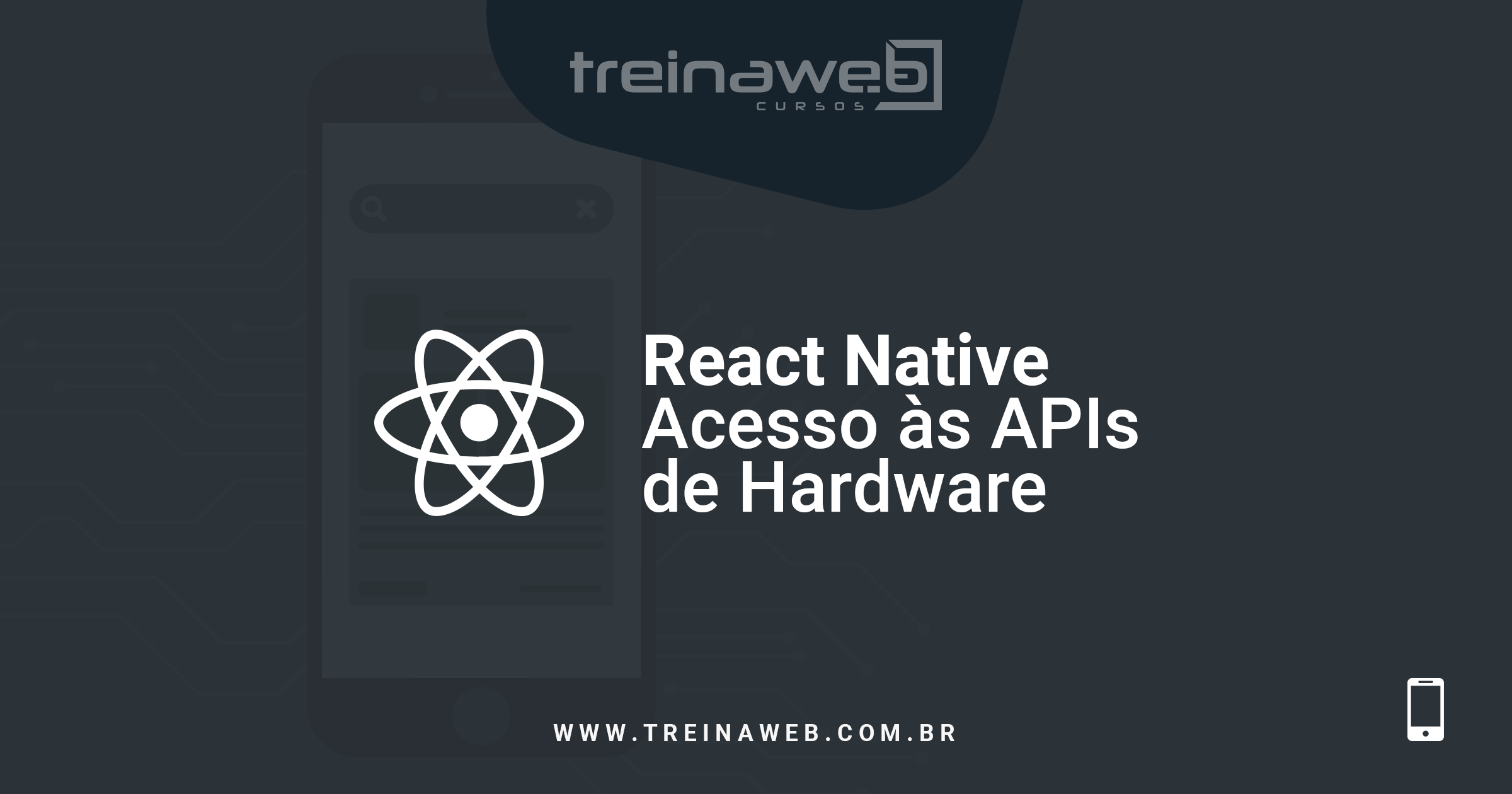 Curso de React Native - Acesso às APIs de Hardware | TreinaWeb