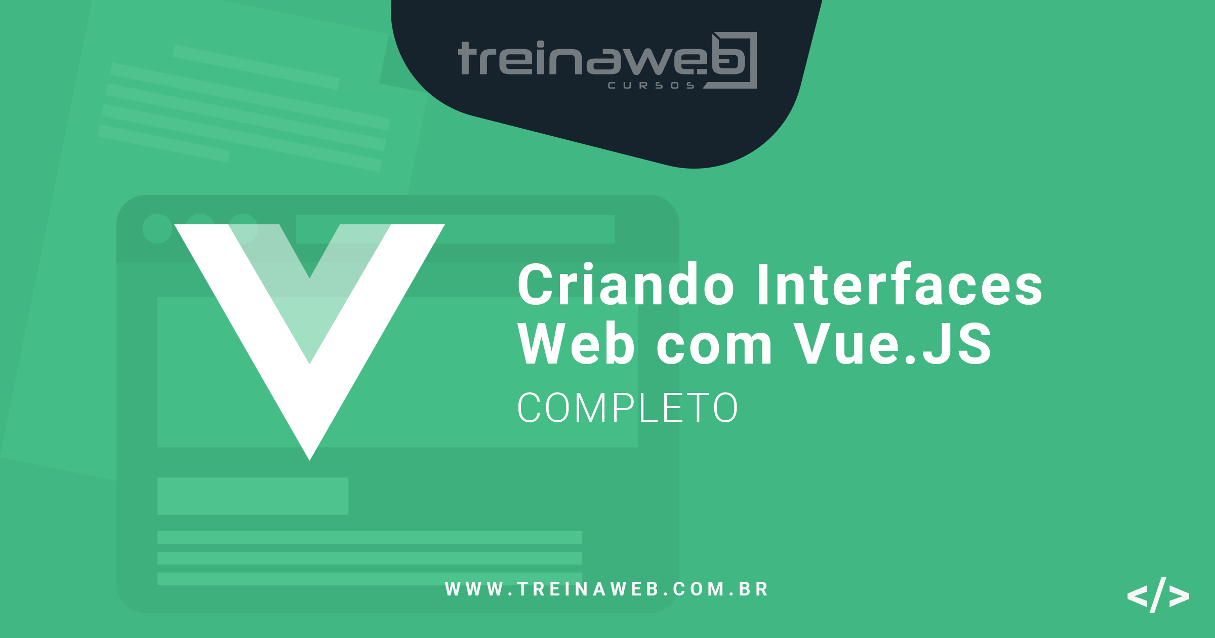 Curso de Vue.js - Criação de interfaces web | TreinaWeb
