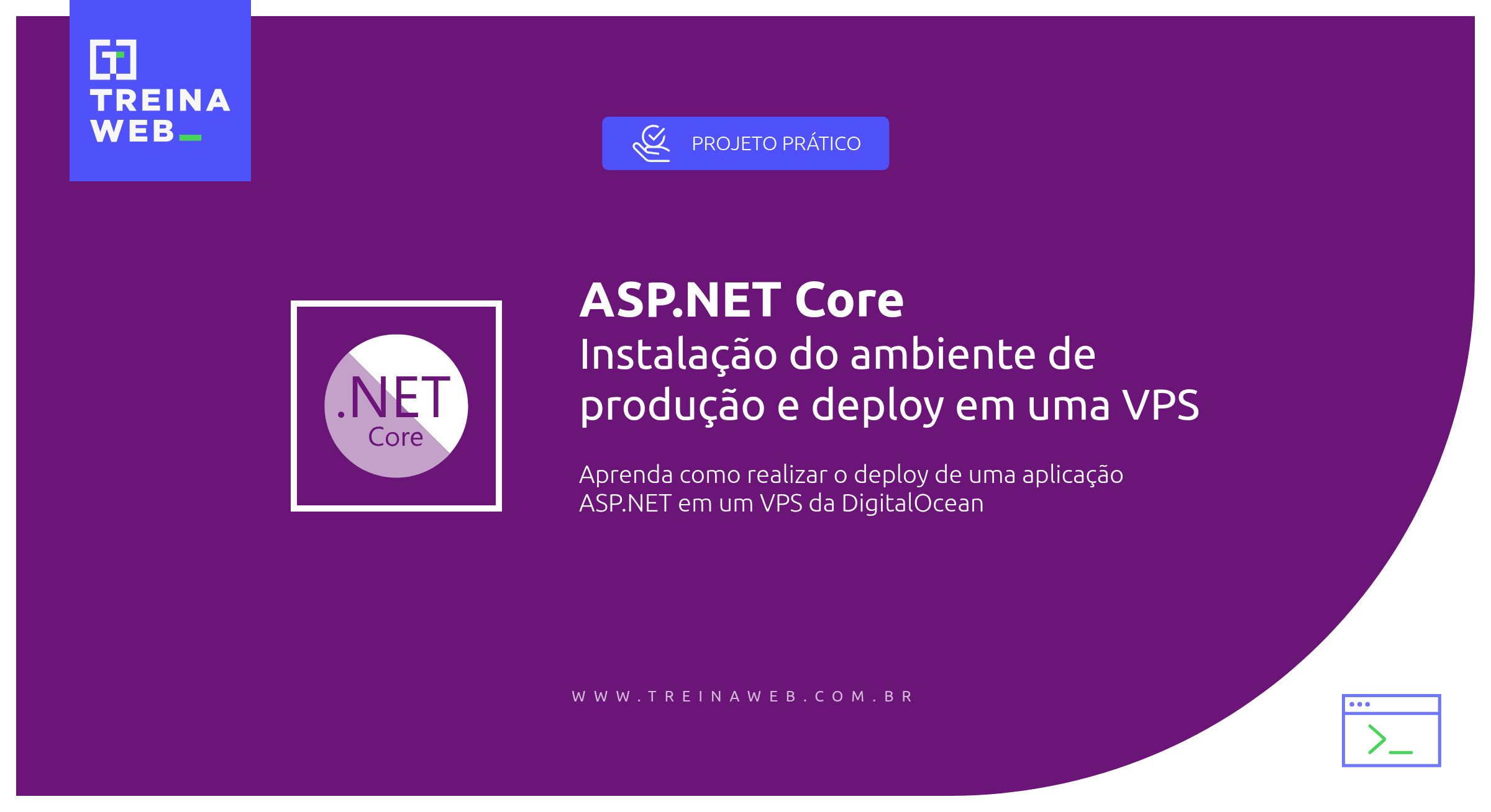 Projeto Prático Aspnet Core Instalação Do Ambiente De Produção E Deploy Em Uma Vps Treinaweb 
