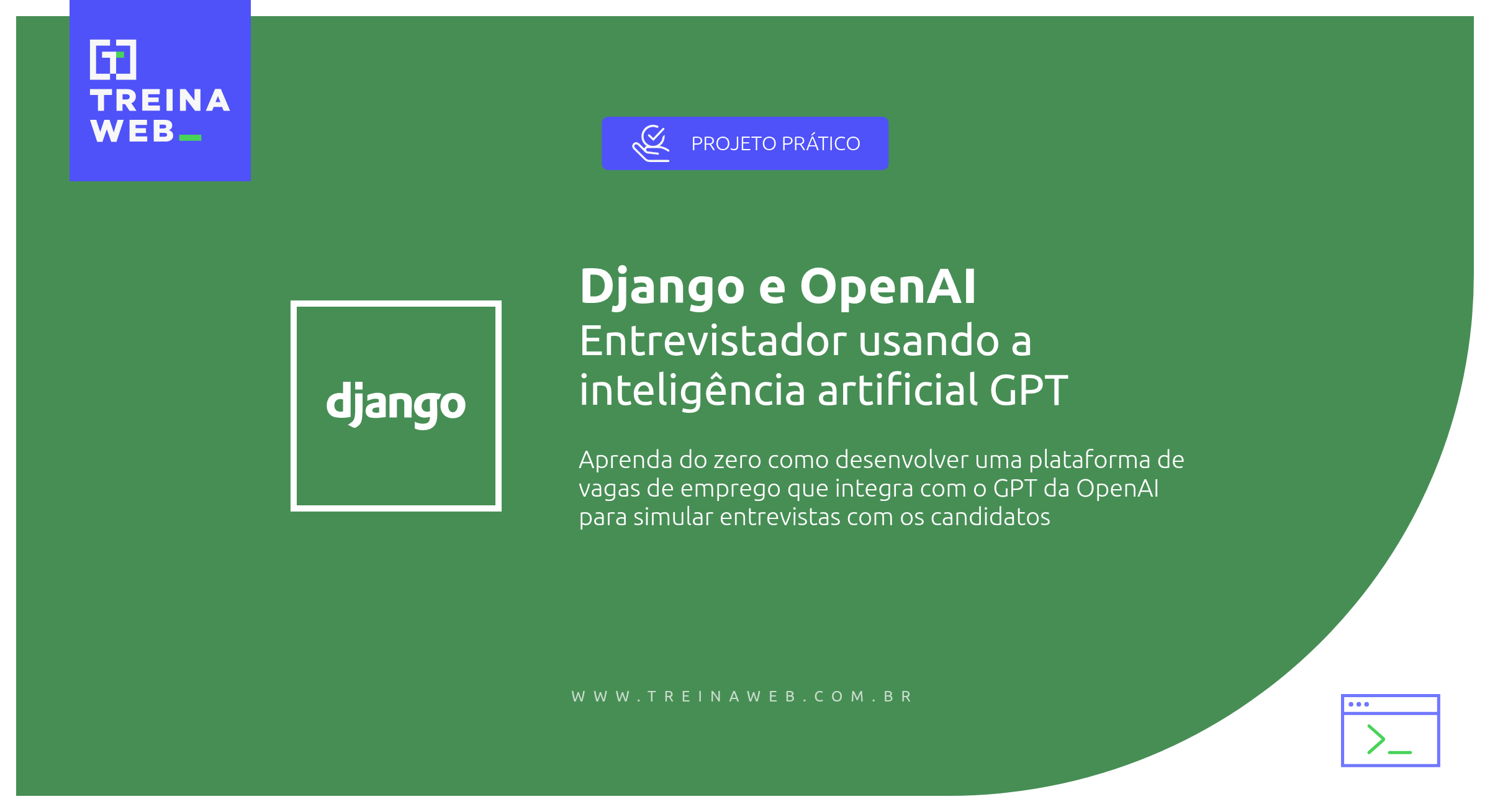 Projeto Prático - Django e OpenAI - Entrevistador usando a inteligência artificial GPT | TreinaWeb