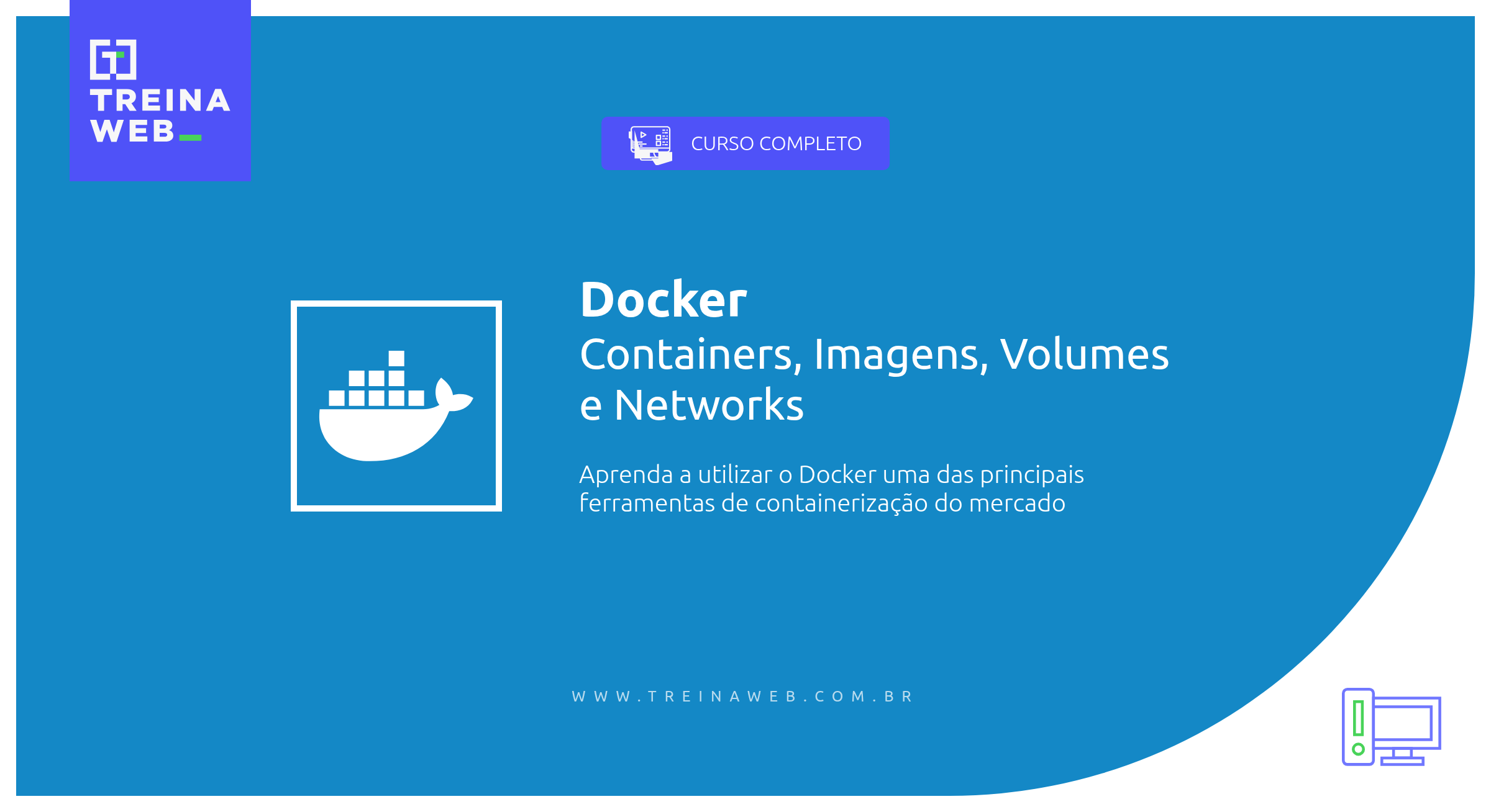 Curso de Docker - Containers, Imagens, Volumes e Networks | TreinaWeb