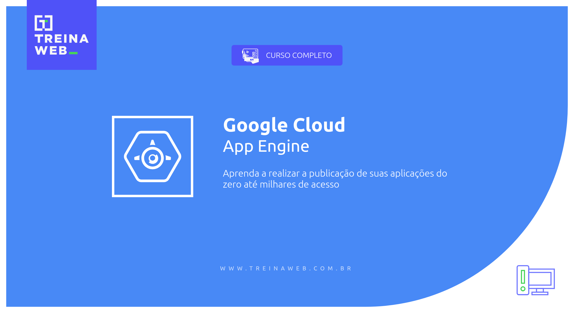 Curso de Google Cloud - App Engine | TreinaWeb