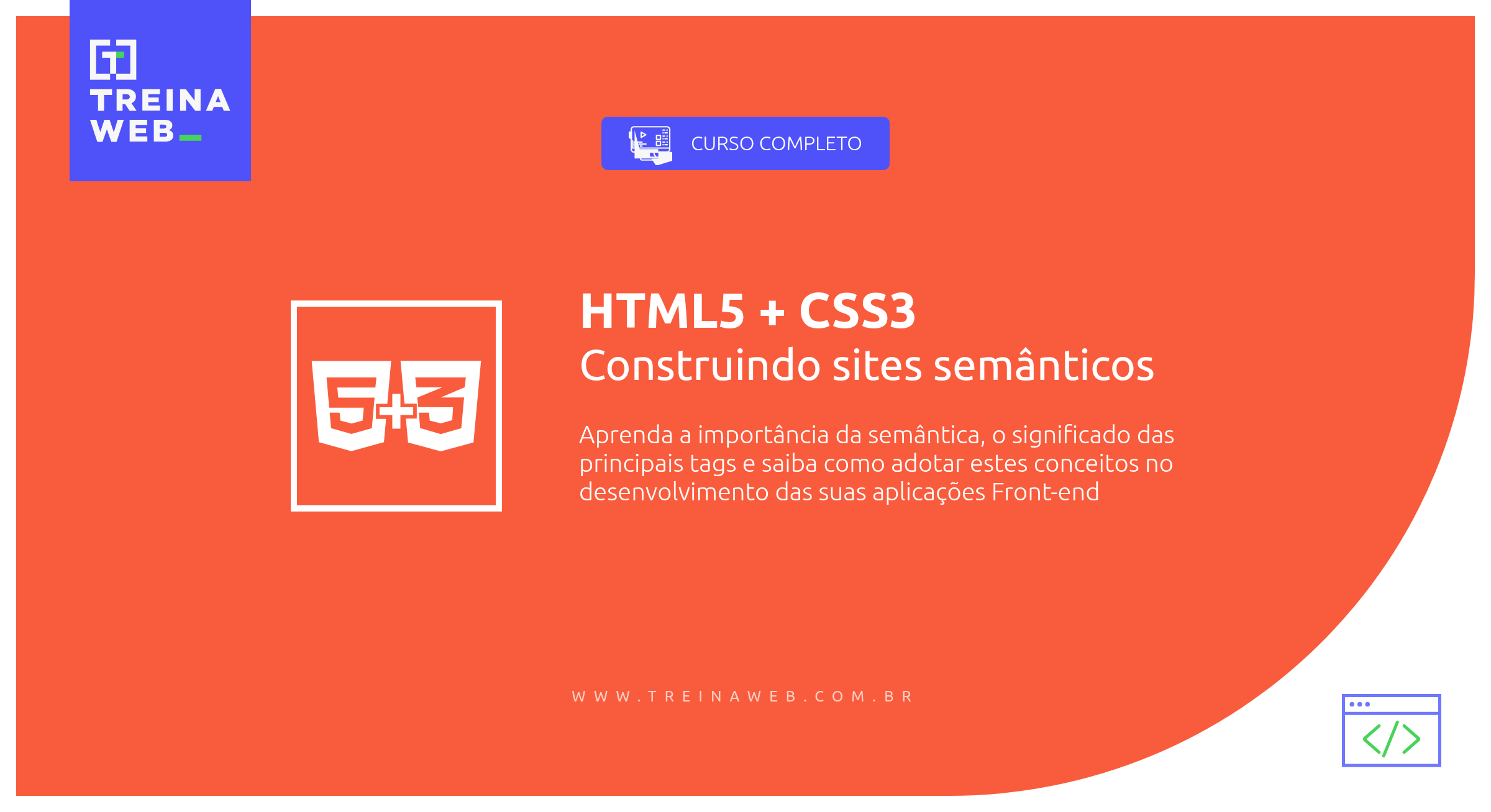 Curso de HTML5 + CSS3 - Construindo sites semânticos | TreinaWeb
