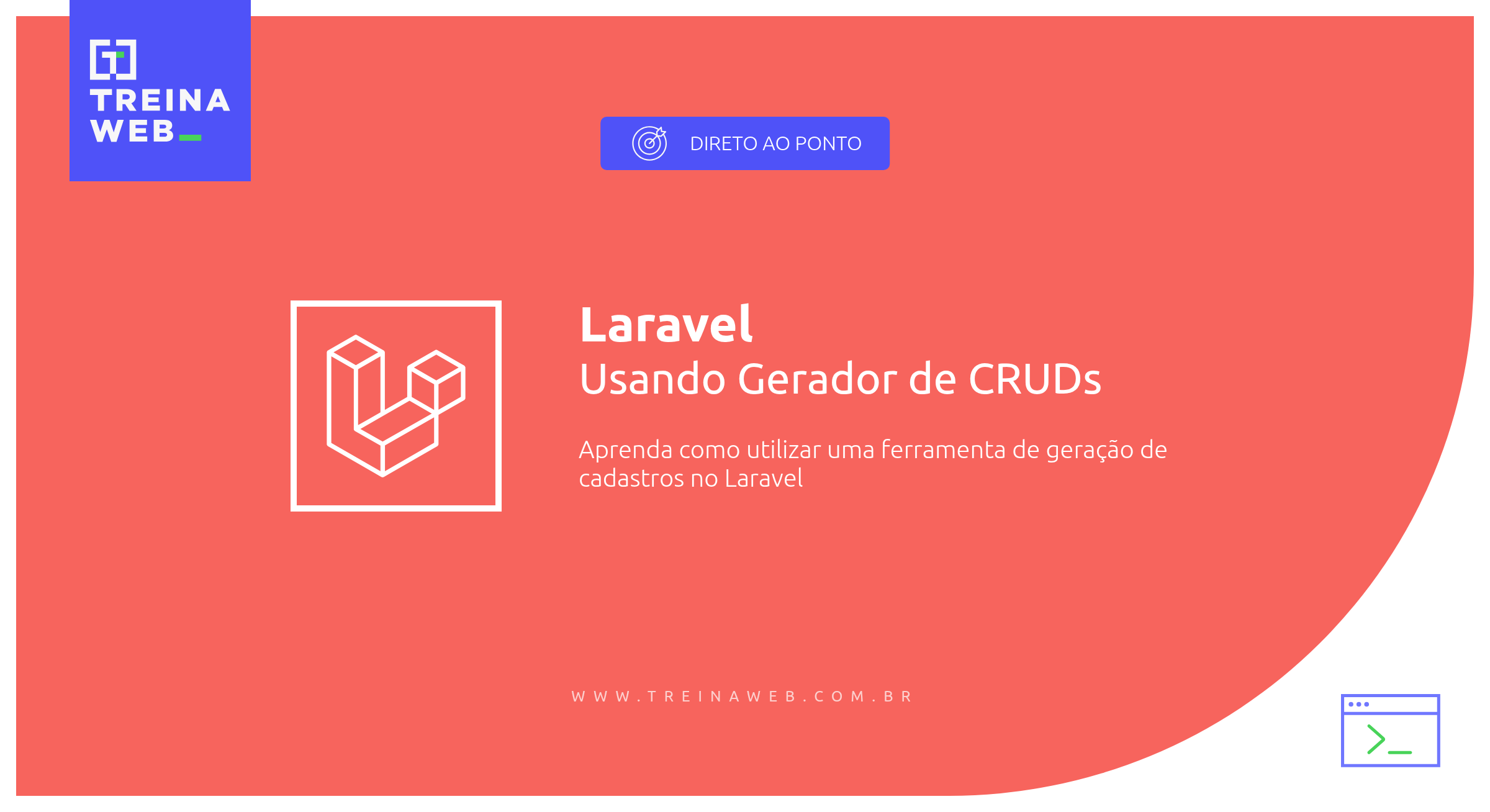 Direto ao Ponto - Laravel - Usando Gerador de CRUDs | TreinaWeb