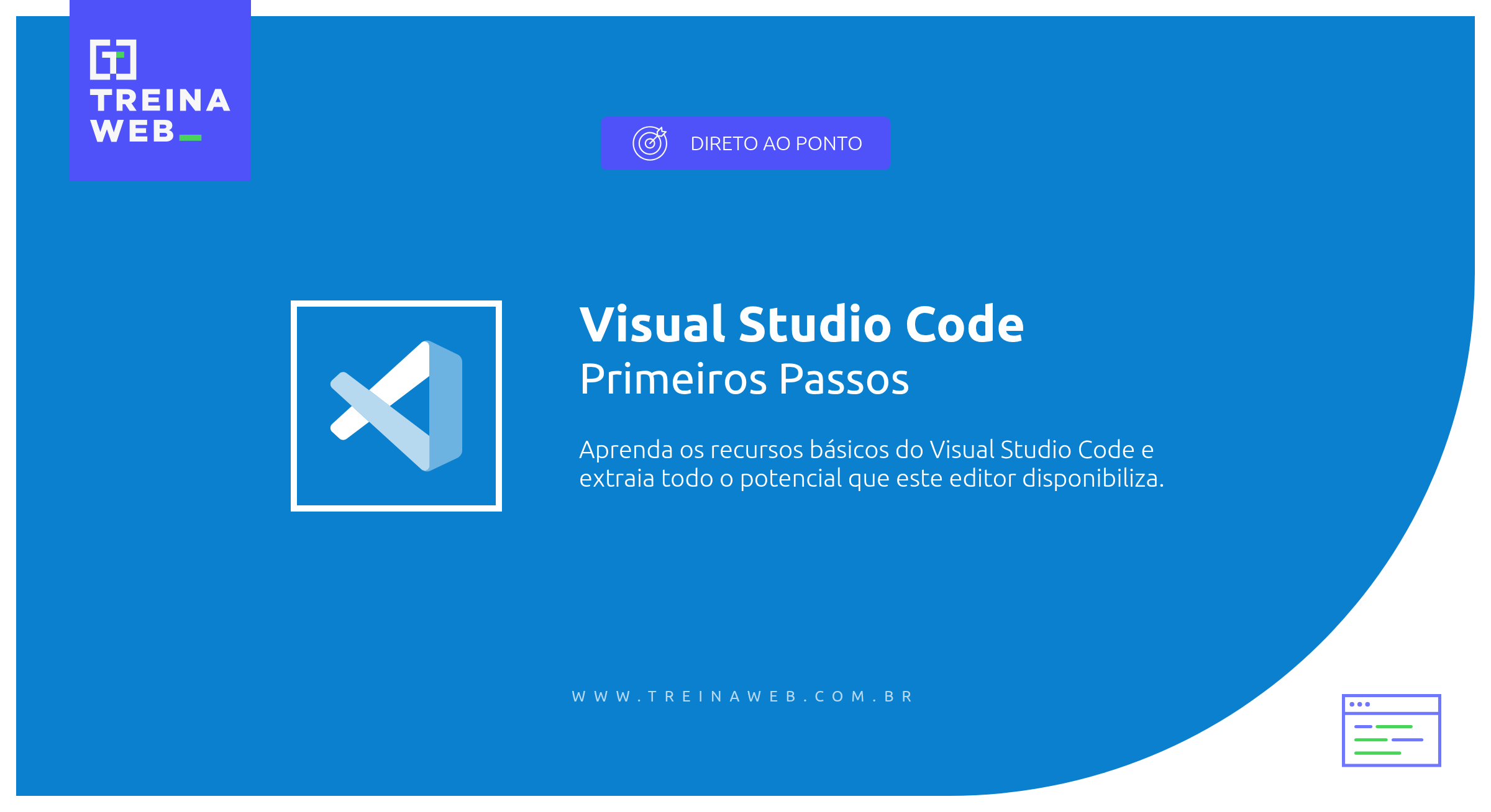 Direto ao Ponto - Visual Studio Code - Primeiros Passos | TreinaWeb