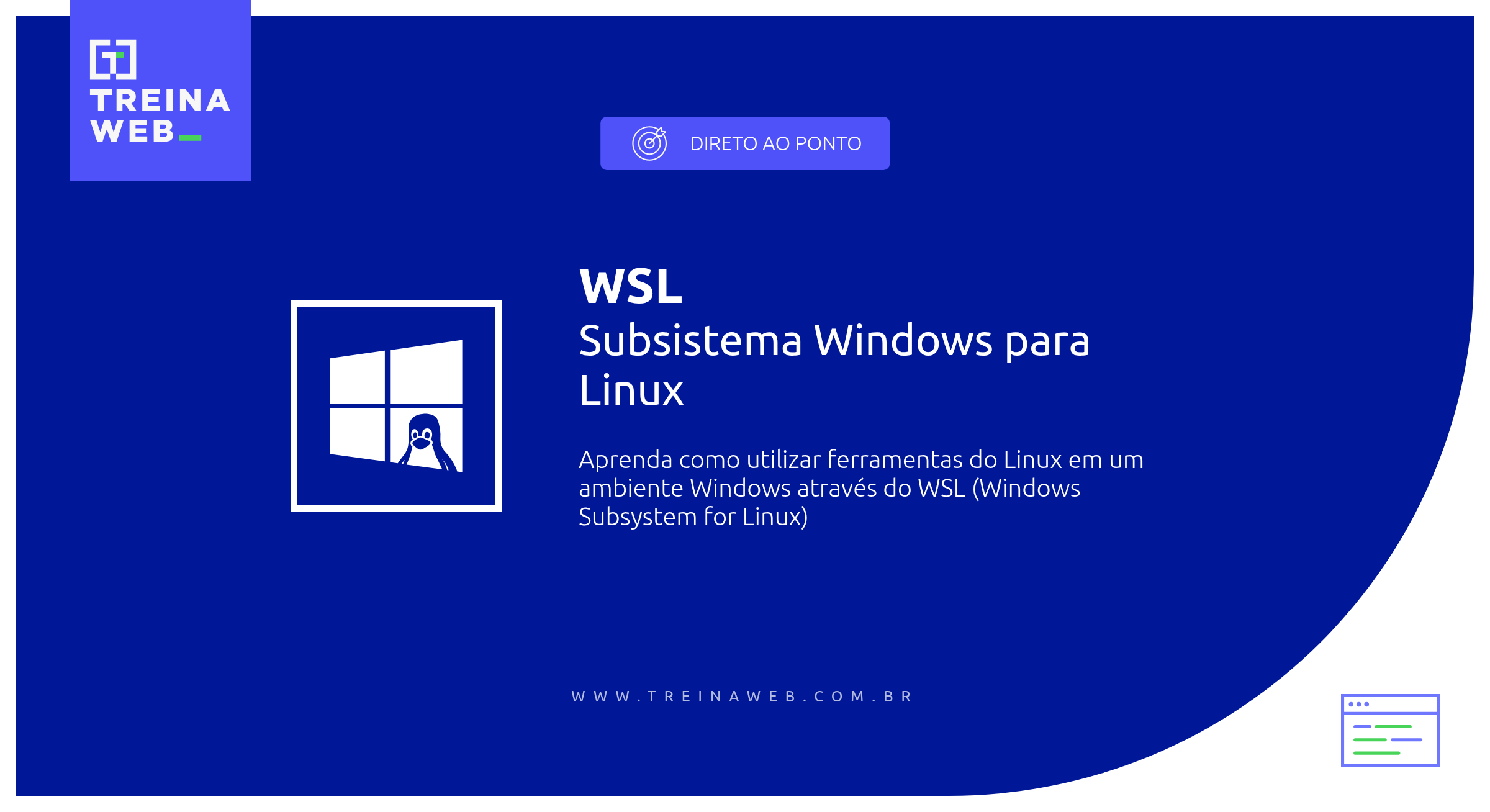 Direto ao Ponto - WSL - Subsistema Windows para Linux | TreinaWeb